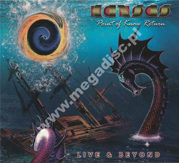 KANSAS - Point Of Know Return Live & Beyond (2CD) - EU Limited Digipack ... KANSAS - Point Of Know Return Live & Beyond (2CD) - EU Limited Digipack ...