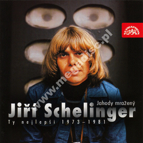 JIRI SCHELINGER - Jahody mrazeny (Ty nejlepsi z let 1973-1981) - CZE ... JIRI SCHELINGER - Jahody mrazeny (Ty nejlepsi z let 1973-1981) - CZE ...